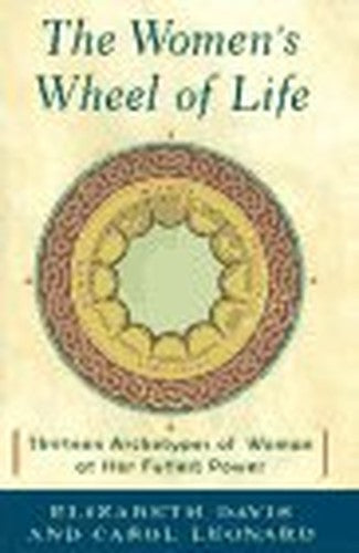 The Women's Wheel of Life By Carol Leonard | World of Books US