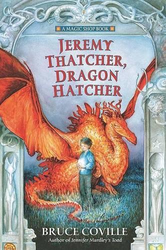 Jeremy Thatcher, Dragon Hatcher By Bruce Coville | World of Books AU