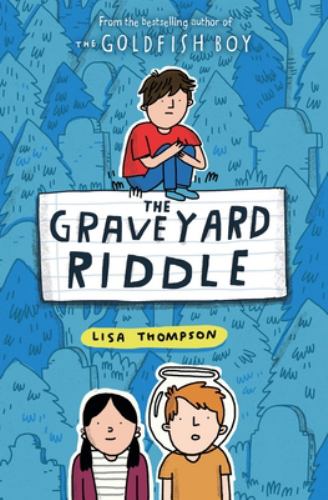 The Graveyard Riddle (the new mystery from award-winn ing author of The ...