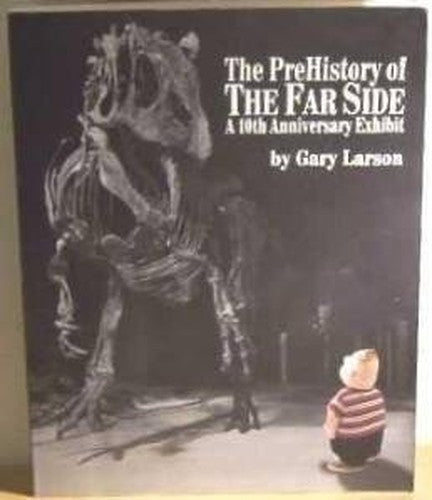 The Prehistory of the Far Side By Gary Larson | Used | 9780708849828 ...