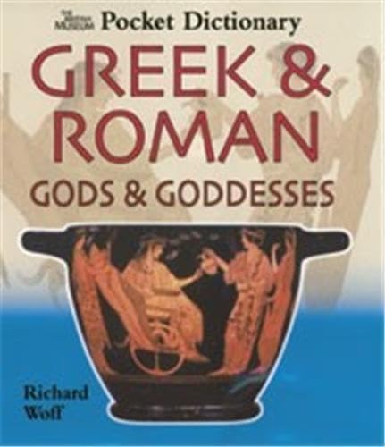 British Museum Pocket Dictionary of Greek and Roman Gods By Richard ...