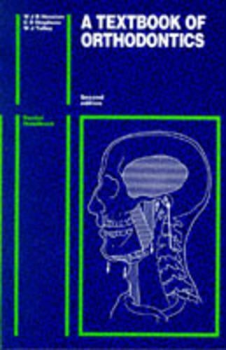 A Textbook of Orthodontics By Wjb Houston | World of Books GB