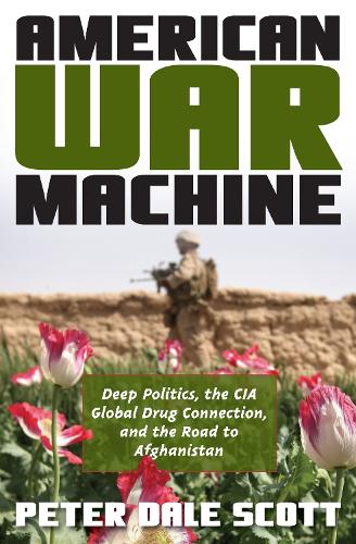American War Machine By Peter Dale Scott | World of Books US