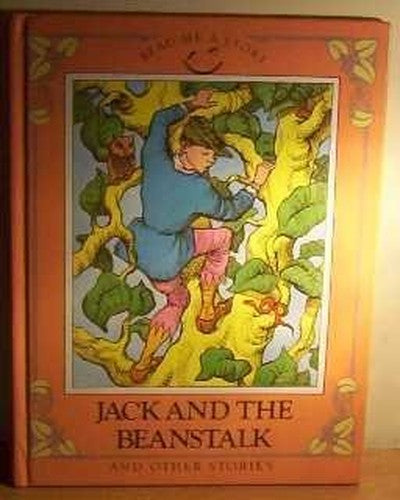 Jack and the beanstalk ;: The little red hen ; The elves and the ...