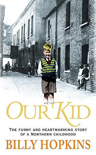 Our Kid (The Hopkins Family Saga, Book 3) By Billy Hopkins| World of ...