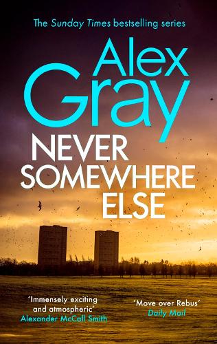 Never Somewhere Else By Alex Gray | World of Books GB