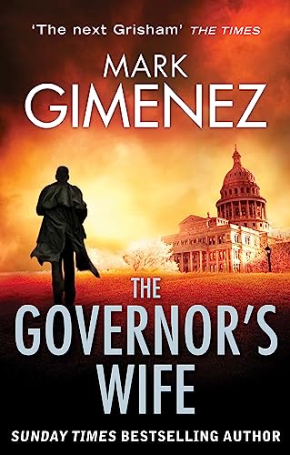 The Governor's Wife By Mark Gimenez | World of Books GB