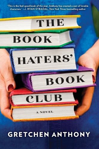 The Book Haters' Book Club By Gretchen Anthony | World of Books US