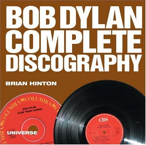 Bob Dylan Complete Discography By Brian Hinton| World of Books GB