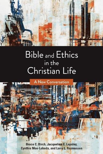 Bible and Ethics in the Christian Life By Bruce C Birch | World of Books GB