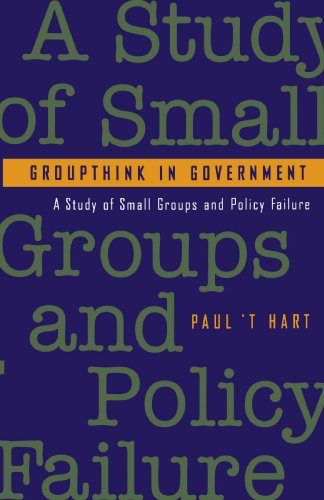 Groupthink in Government By Paul ‘t Hart | 9780801848902 | World of Books