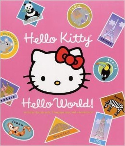 Hello Kitty, Hello World! (Scholastic Edition) By Higashi-Glaser-Design ...
