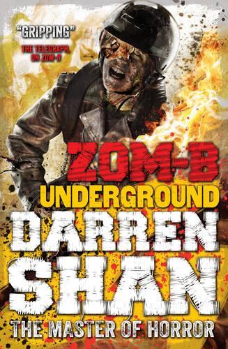 ZOM-B Underground By Darren Shan| World of Books GB