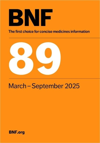 British National Formulary (BNF 89) March 2025 By Joint Formulary ...