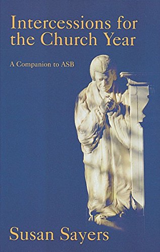Intercessions For The Church Year By Susan Sayers | World of Books GB