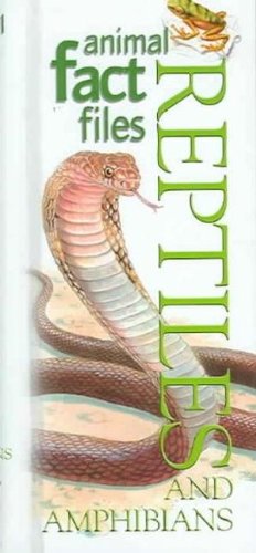 Reptiles and Amphibians (Animal Fact Files) By Chris Mattison| World of ...