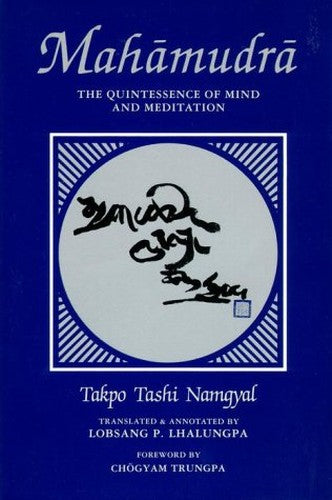 Mahamudra By Dakpo Tashi Namgyal| World of Books US