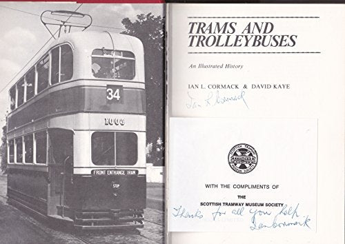 Illustrated History of Trams and Trolleybuses By David Kaye | World of ...