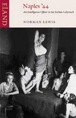 Naples '44 By Norman Lewis | World of Books GB