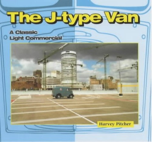 The J-type Van By Harvey Francis Pitcher | World of Books GB