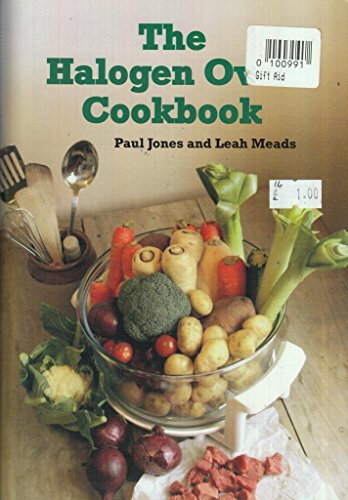 The Halogen Oven Cookbook By Paul Jones | World of Books GB