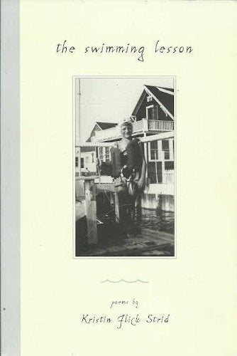 Title: The Swimming Lesson Poems By Strid Kristin Flick | World of Books US