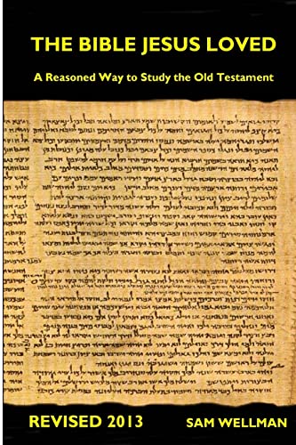 The Bible Jesus Loved By Sam Wellman | World of Books US