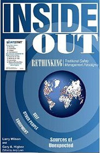 Inside Out Rethinking Traditional Safety Management Paradigms By Gary A ...