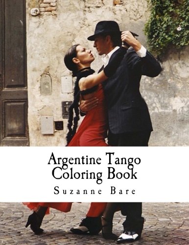 Argentine Tango Coloring Book By Bare Suzanne A | World of Books US