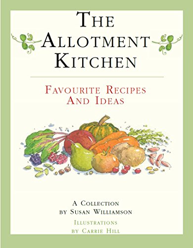 The Allotment Kitchen By Susan Williamson| World of Books GB