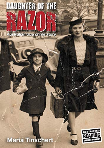 Daughter of the Razor: An Australian True Crime Story By Maria ...