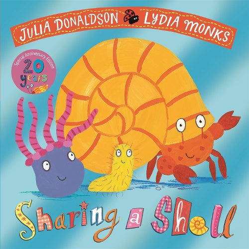 Sharing a Shell 20th Anniversary Edition By Julia Donaldson| World of ...