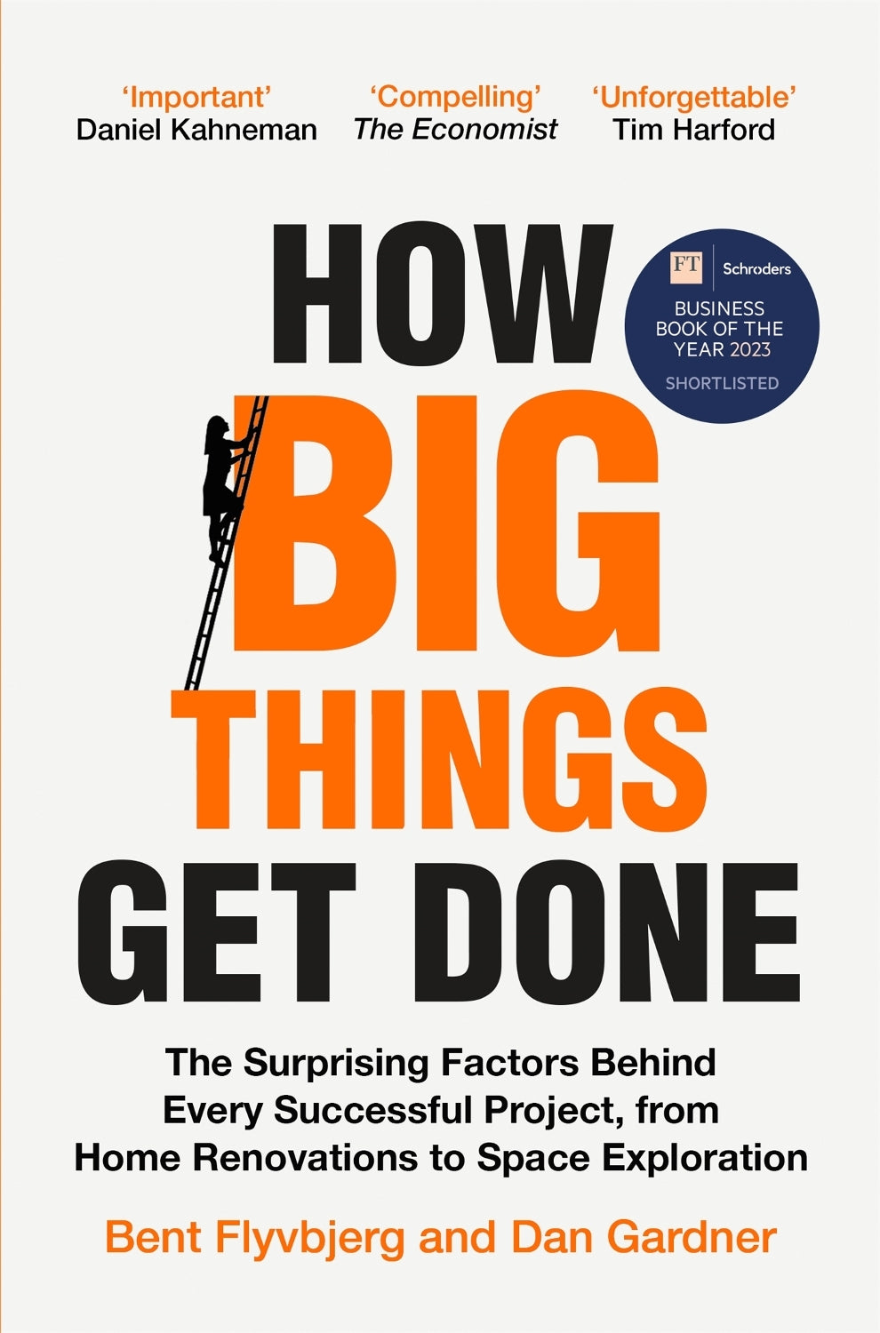How Big Things Get Done By Bent Flyvbjerg | World of Books GB