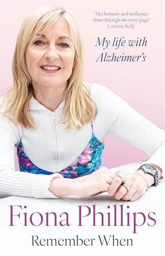 Remember When By Fiona Phillips | World of Books