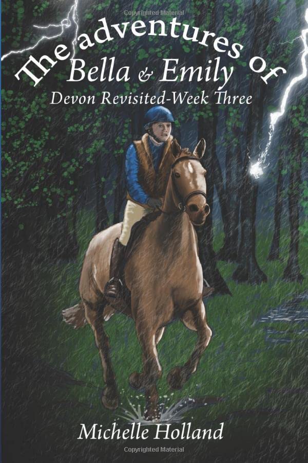 Adventures of Bella and Emily Devon-Revisited Week Three By Michelle ...