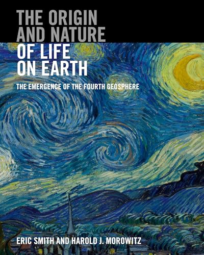The Origin and Nature of Life on Earth By Eric Smith| World of Books GB