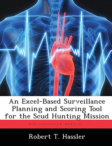 An Excel-Based Surveillance Planning and Scoring Tool for the Scud ...