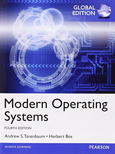 Modern Operating Systems By Andrew S Tanenbaum And Herbert Bos | World ...