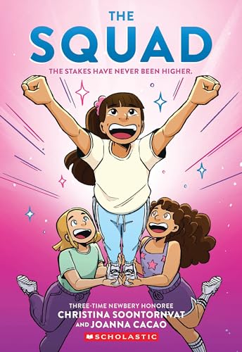 The Squad: A Graphic Novel (the Tryout #2) By Christina Soontornvat ...