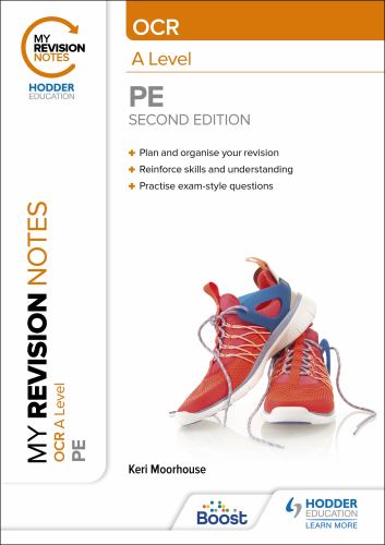 My Revision Notes: OCR A Level PE: Second Edition By Keri Moorhouse ...