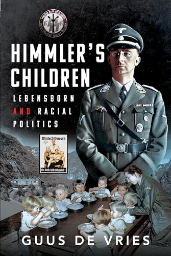 Himmler's Children By Guus De Vries| World of Books GB