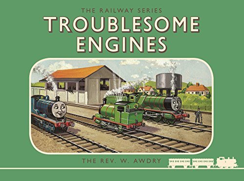 Thomas the Tank Engine: The Railway Series: Troublesome Engines By Rev ...