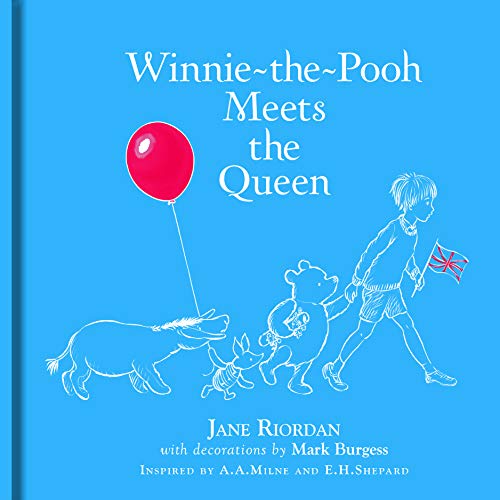 Winnie-the-Pooh Meets the Queen By Jane Riordan | World of Books GB