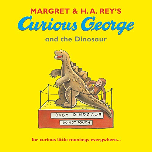 Curious George and the Dinosaur By Margret And Ha Rey | World of Books