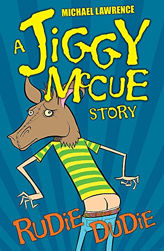 Jiggy McCue: Rudie Dudie By Michael Lawrence | World of Books GB