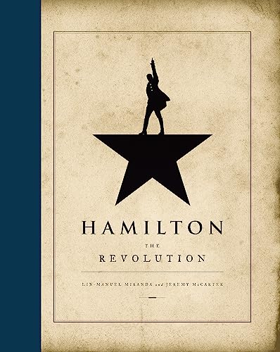 Hamilton: The Revolution By Lin-Manuel Miranda | World of Books GB