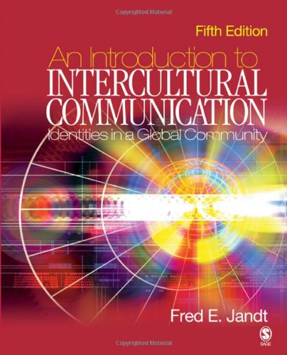 An Introduction to Intercultural Communication By Fred E Jandt | World ...