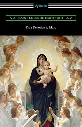 True Devotion to Mary By Saint Louis De Montfort| World of Books US
