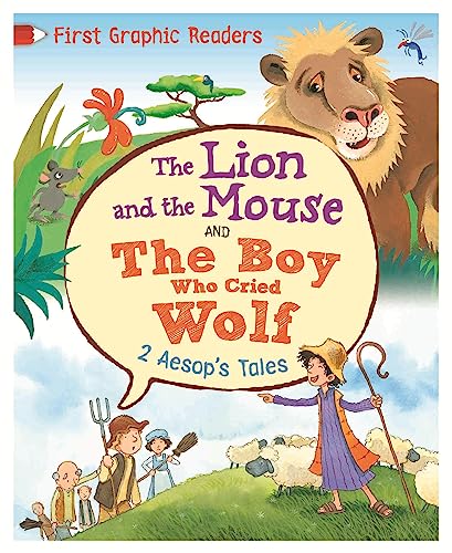First Graphic Readers: Aesop: The Lion and the Mouse & the Boy Who ...