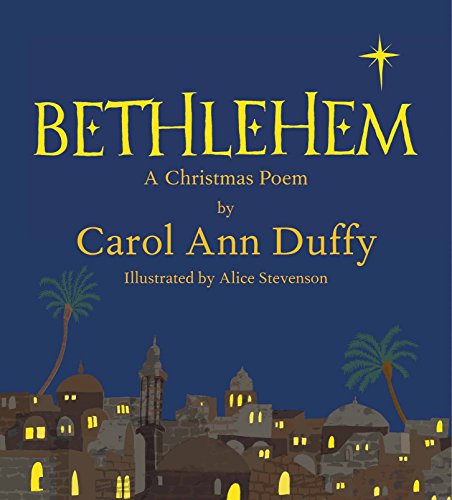 Bethlehem By Carol Ann Duffy Dbe | World of Books GB